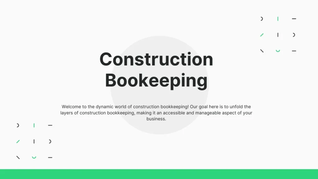 Construction Bookkeeping: A Comprehensive Guide